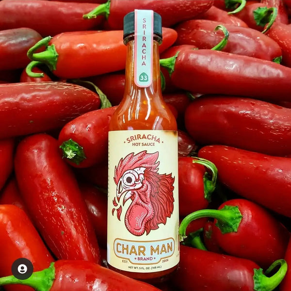 Char Man Sriracha – Heritage Goods and Supply
